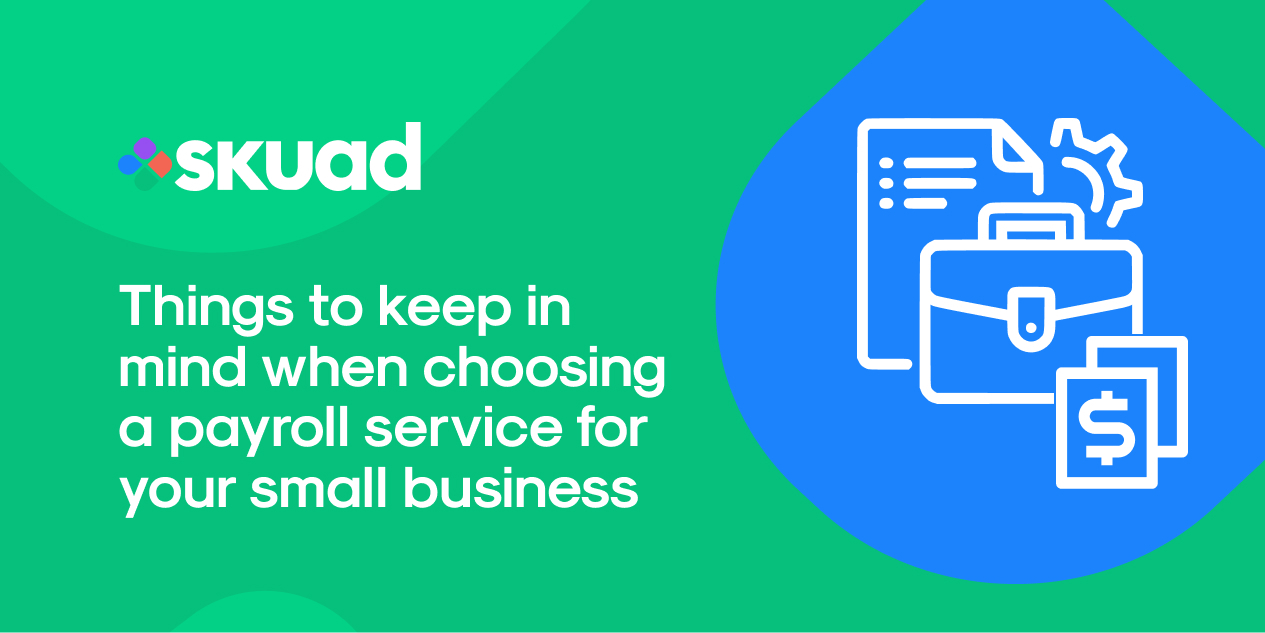 Managing Payroll Services for Small Businesses | Skuad